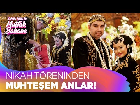 İka ve Enes'in Endonezya'da ki nikah görüntüleri! -  Zahide Yetiş ile Mutfak Bahane 23 Şubat 2022