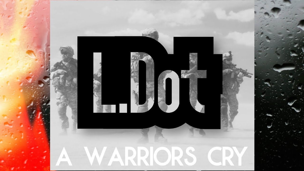 L. Dot - A Warriors Cry (Official Video) Prod. By TroubleOnTheTrack ...