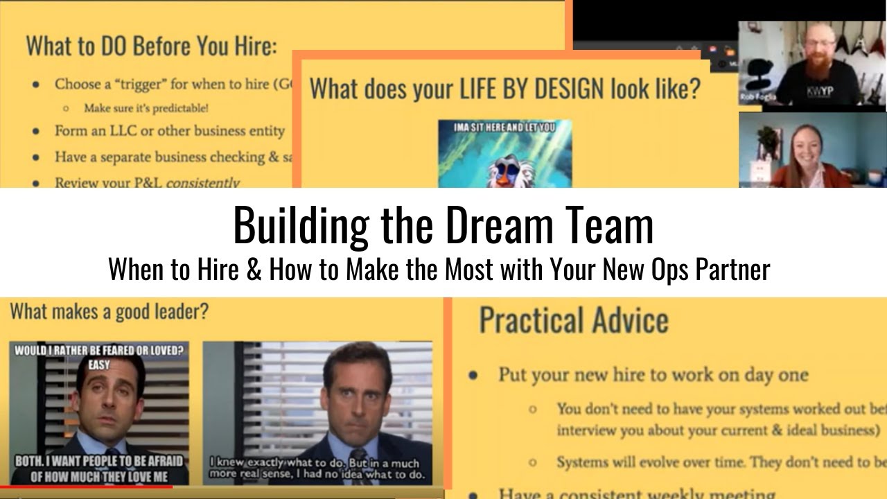 Building the Dream Team! When to Hire & How to Make the Most w/ Your ...