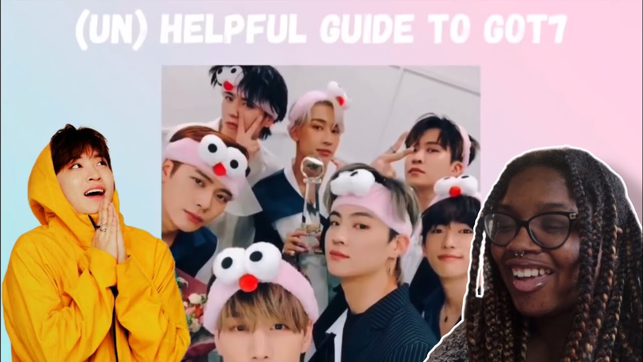 Baby IGOT7 Reacting to (Un) Helpful Guide To Got7 2020 Ver ...