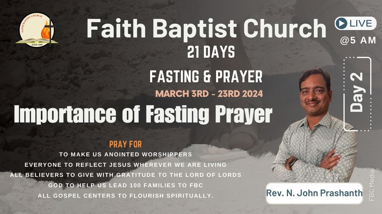Day 2 of 21 | Importance of Fasting Prayer by Rev. N. John Prashanth ...