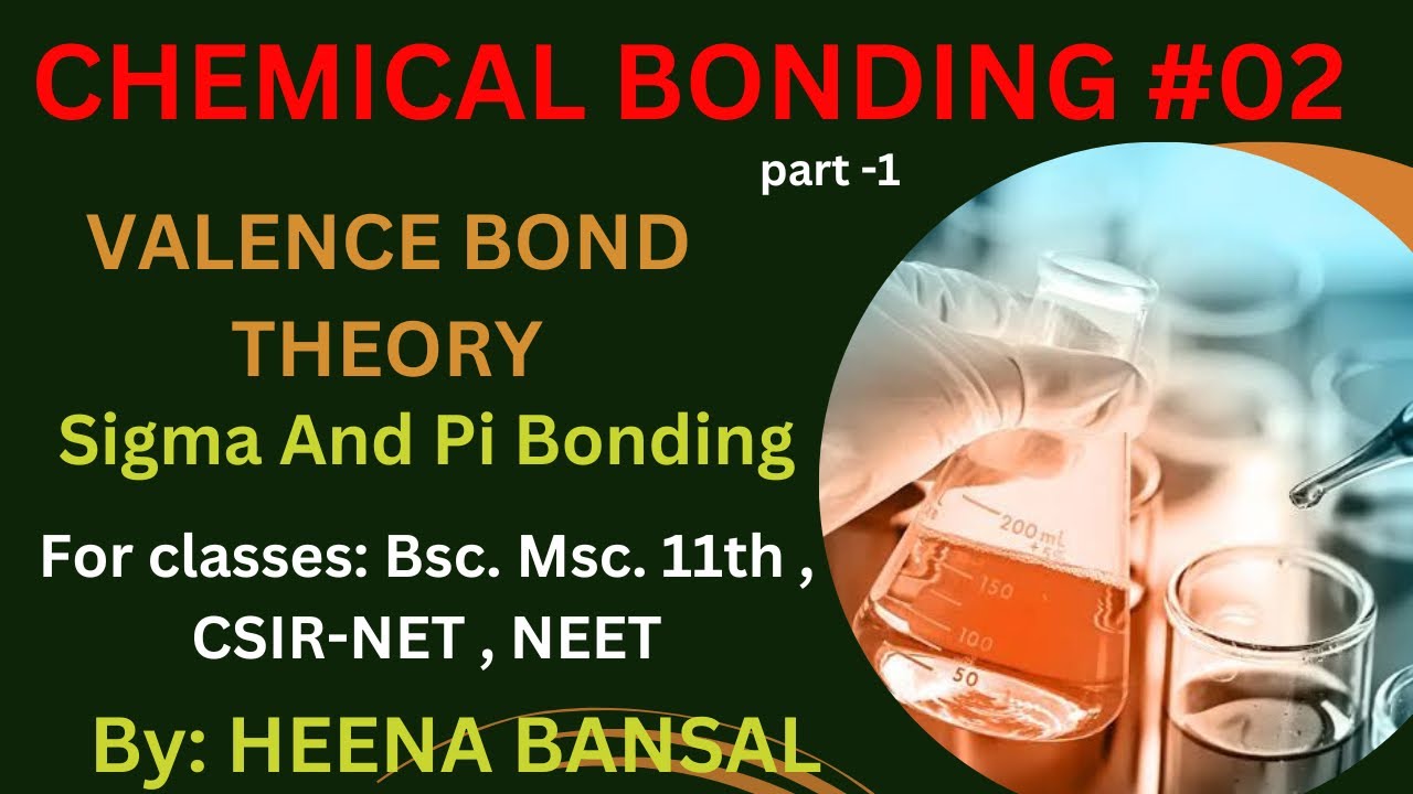 Chemical Bonding #02 |Valence Bond Theory | #VBT For classes : #11th # ...