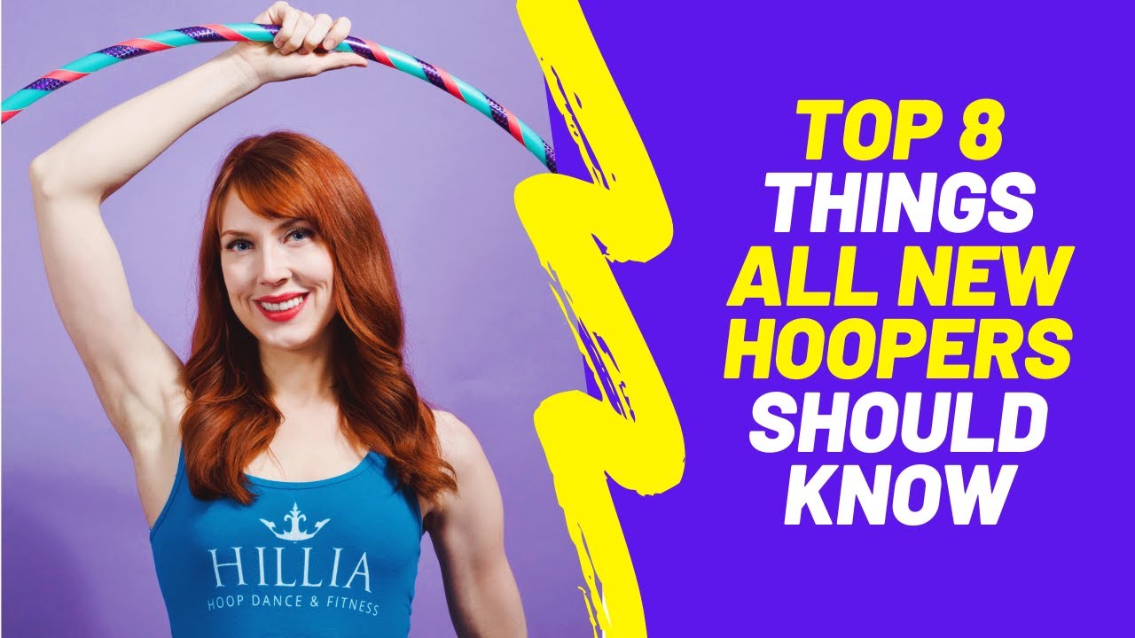 Top 8 Things All New Hoopers Should Know - YouTube