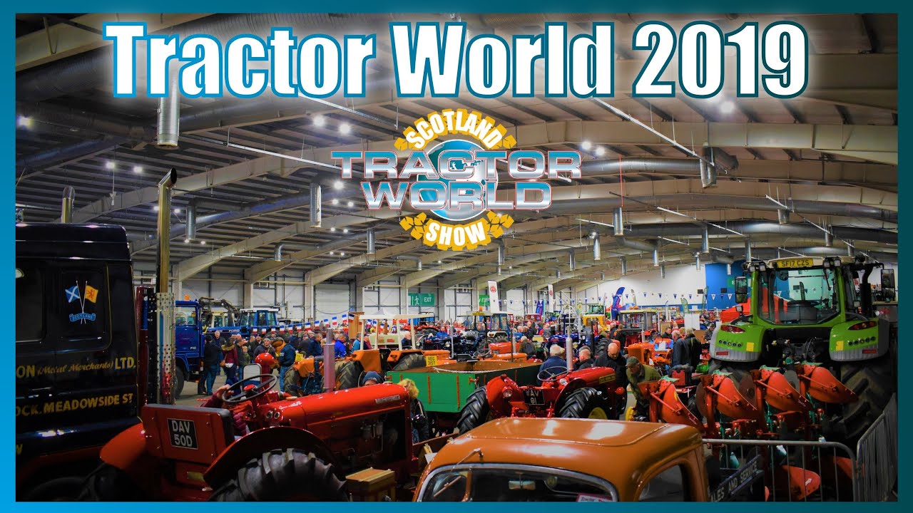 Tractor World Show 2019 - YouTube