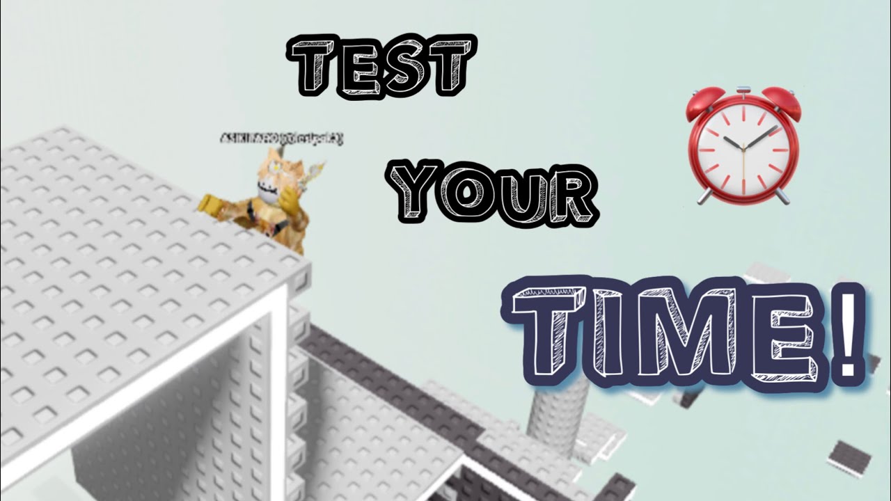 빨리 성공해라! 실력 늘은 로블이? [test your time] - YouTube