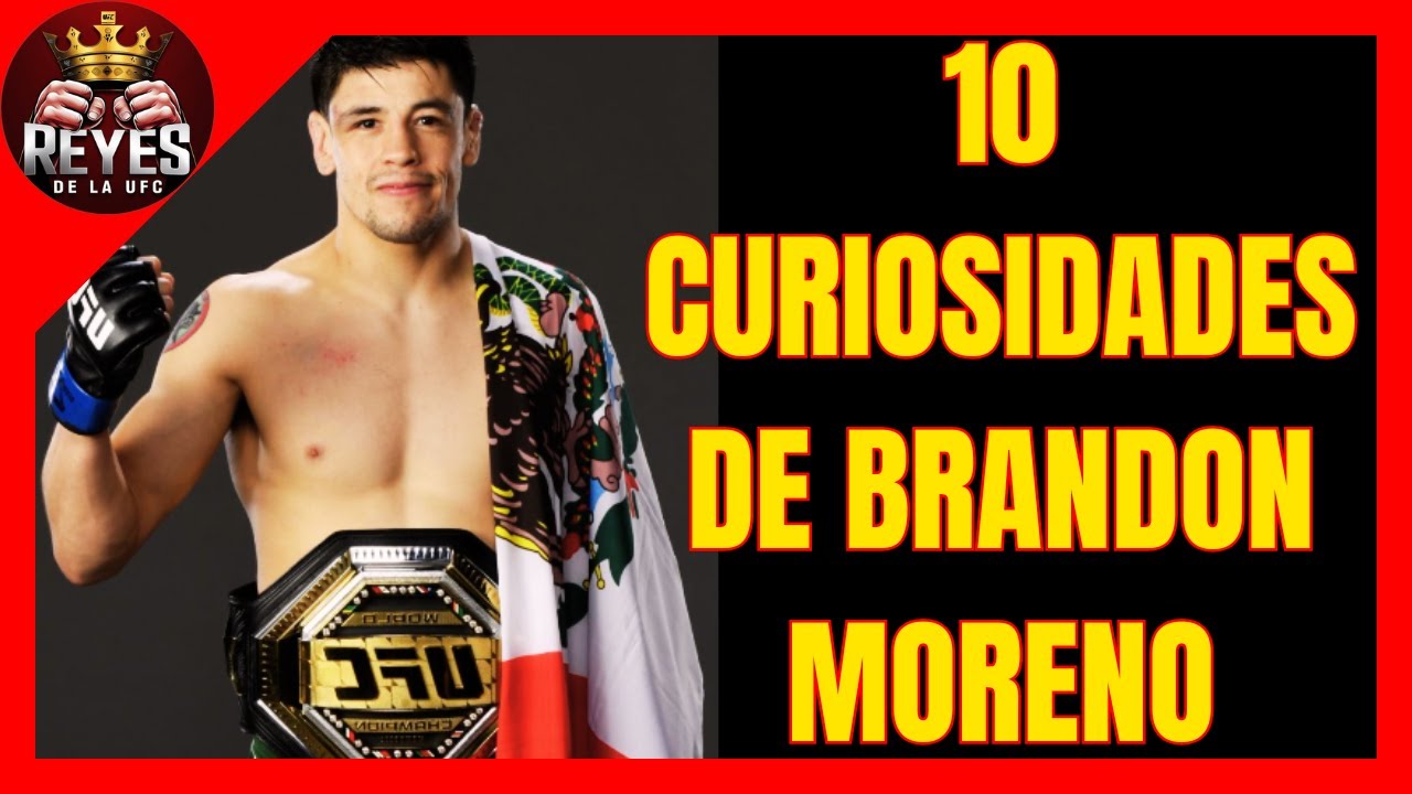 🔴🟡🔴10 Datos Que No Sabías del Campeón Mexicano Brandon Moreno NOTICIAS ...