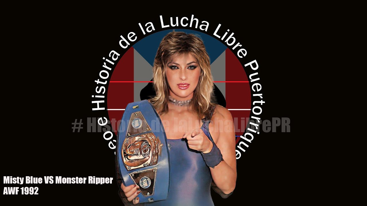 AWF 1992 Misty Blue VS Monster Ripper - YouTube