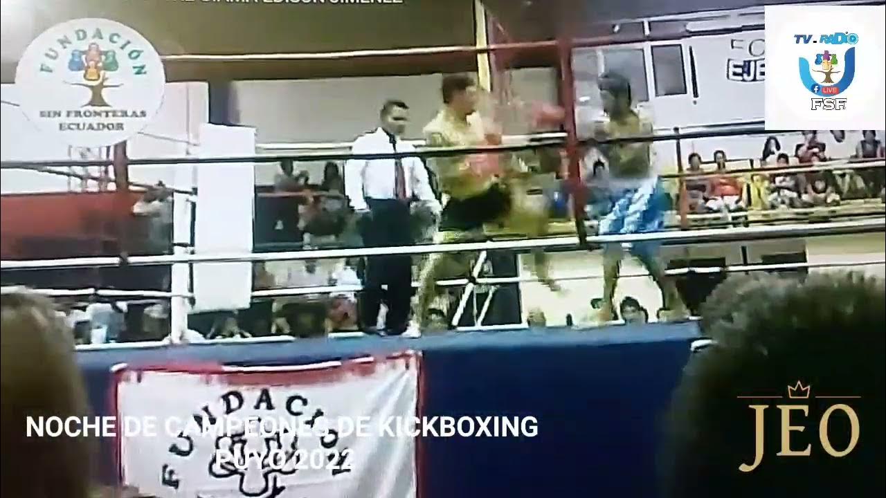 COMBATE INTERNACIONAL DE KICKBOXING EDISON JIMENEZ - YouTube