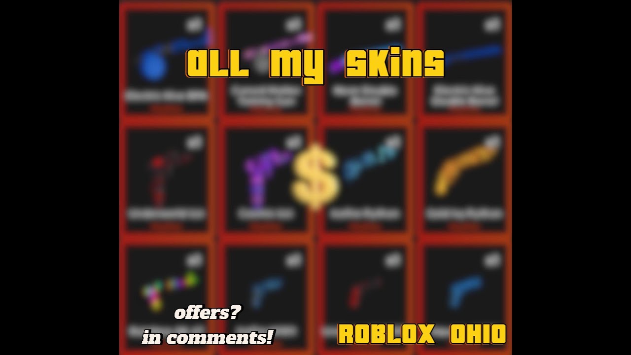 ALL MY SKINS IN ROBLOX OHIO!! OFFERS IN COMMENTS... - YouTube