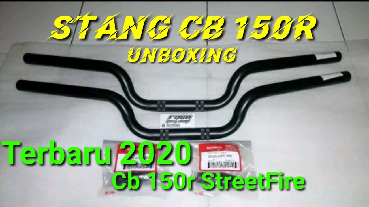 Stang cb 150r terbaru_ Unboxing stang cb 150r - YouTube