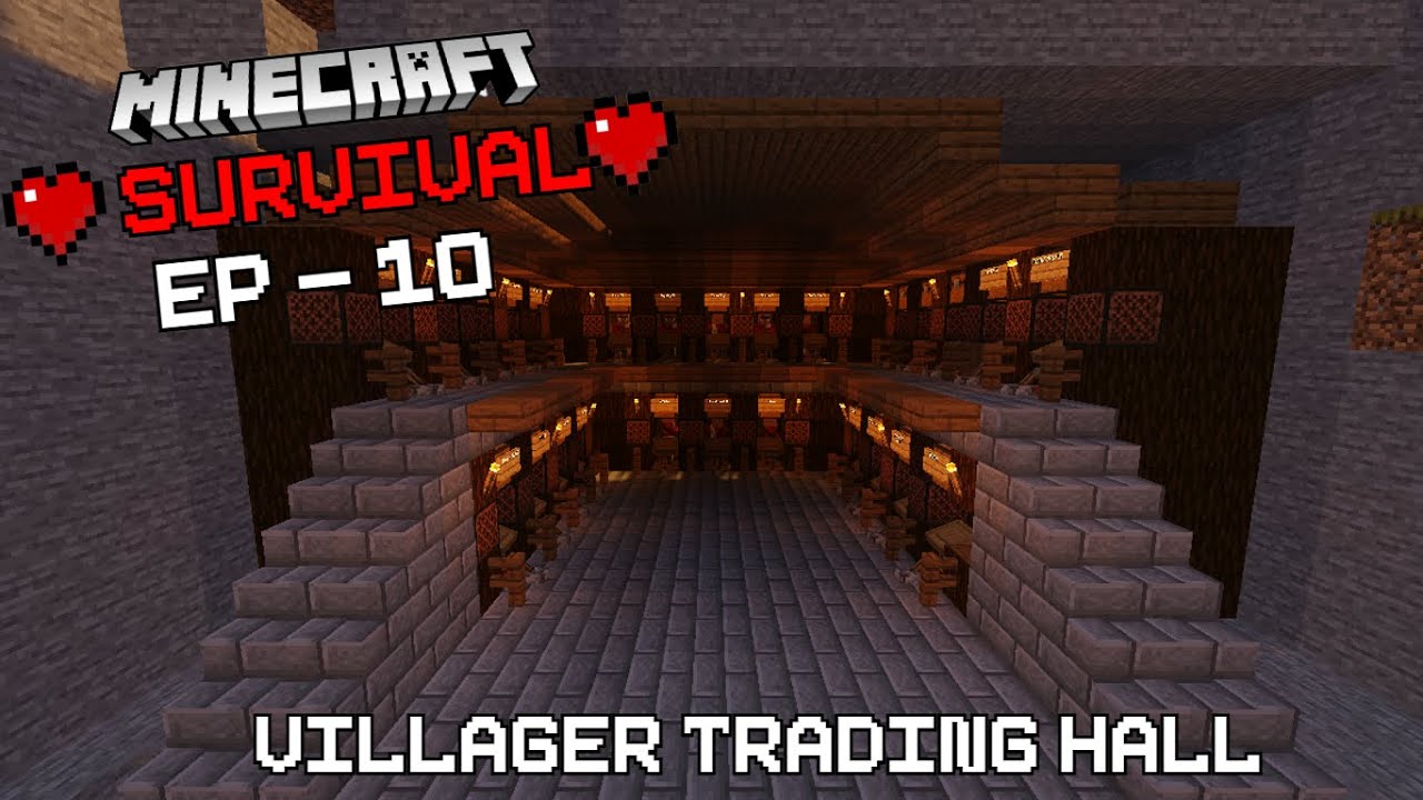 I Built A Villager Trader Hall In Minecraft! Survival Series Episode 10 ...
