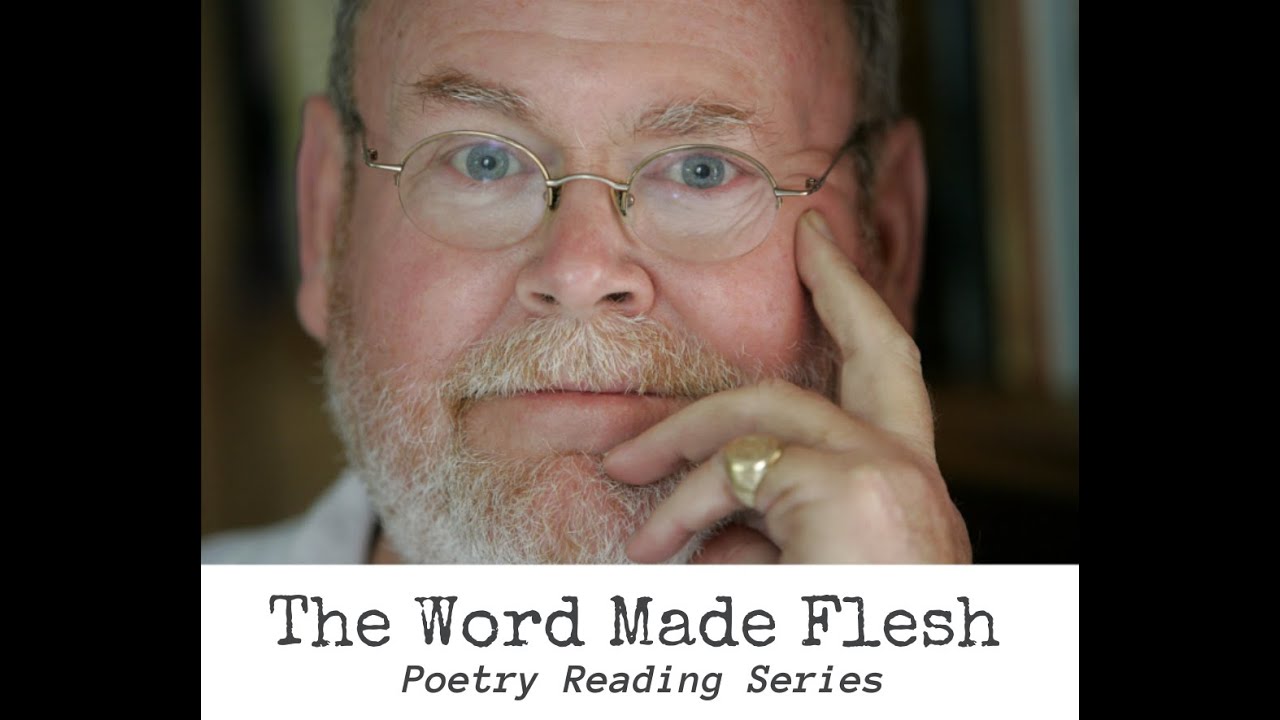 The Word Made Flesh: Poetry Reading Series (Thomas Lynch) - YouTube