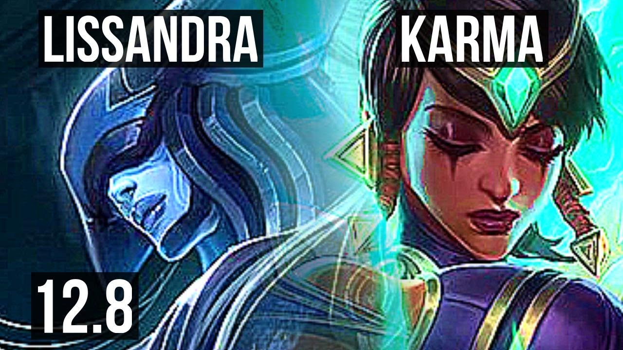 LISSANDRA vs KARMA (MID) | 5/2/13, 800+ games, 1.4M mastery, Rank 12 ...