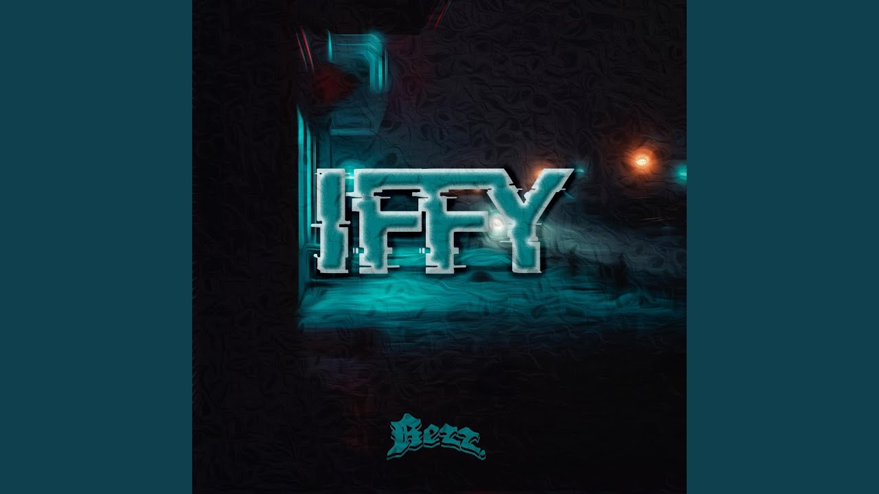 Iffy - YouTube