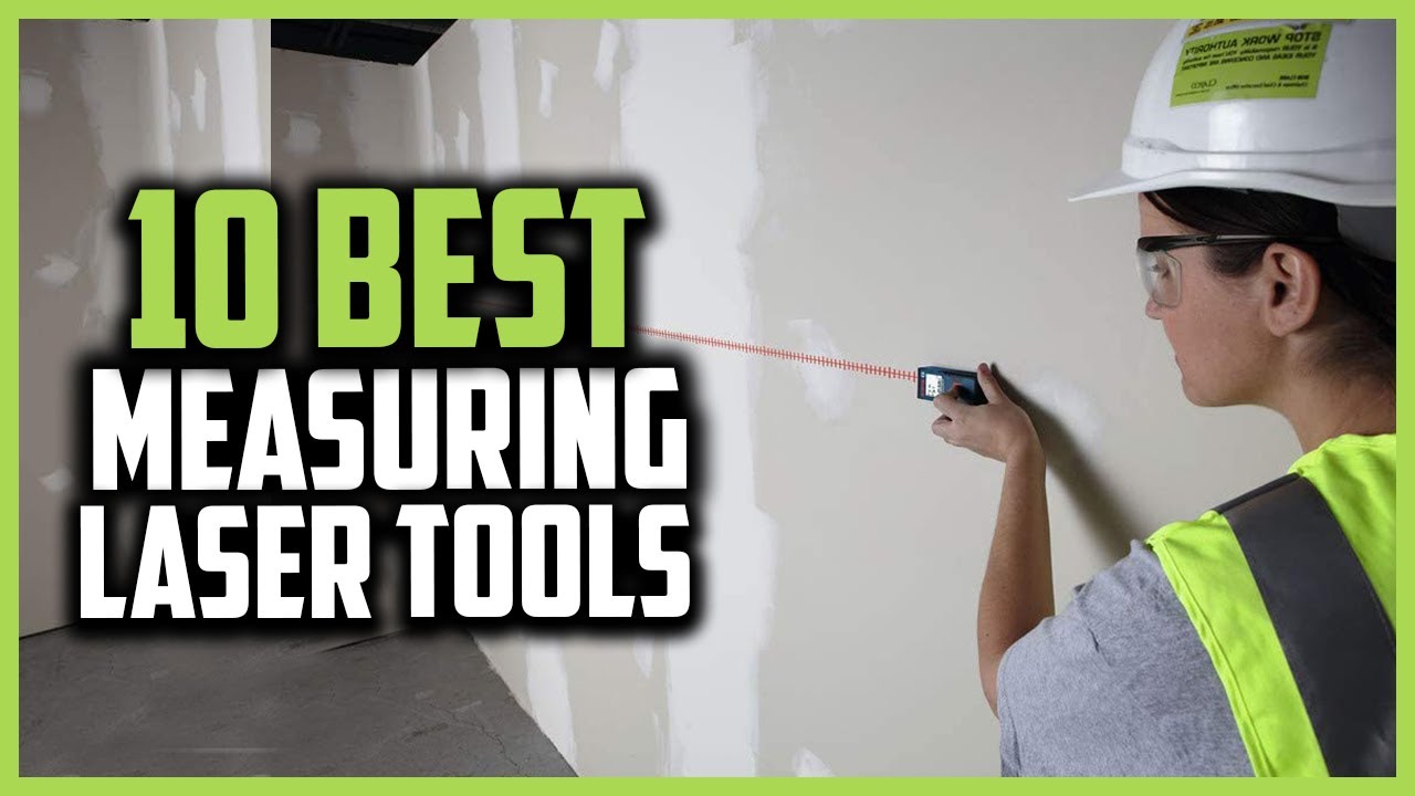 Top 10 Best Laser Measuring Tools in 2023 - YouTube