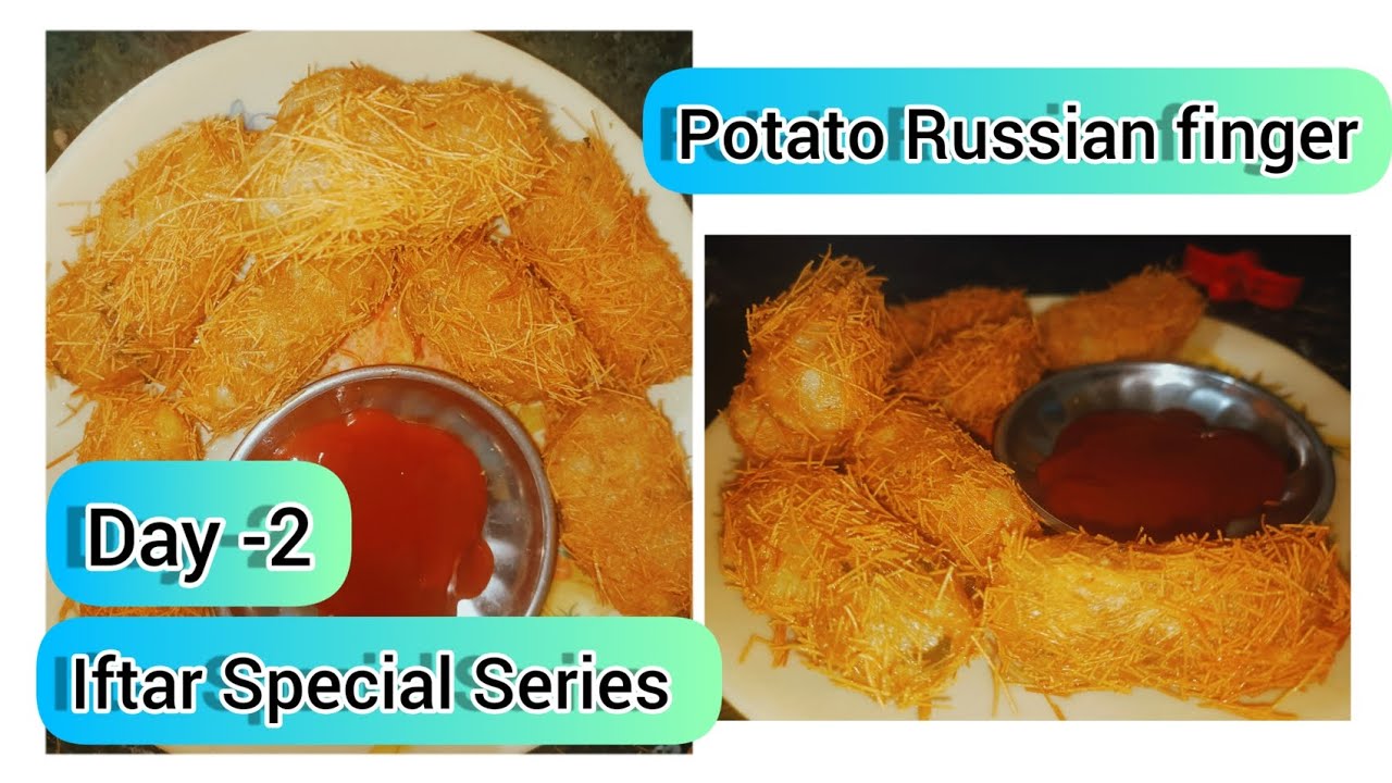 Potato Russian finger | Day 2 | 30 Days iftar challenge | Iftar Special ...