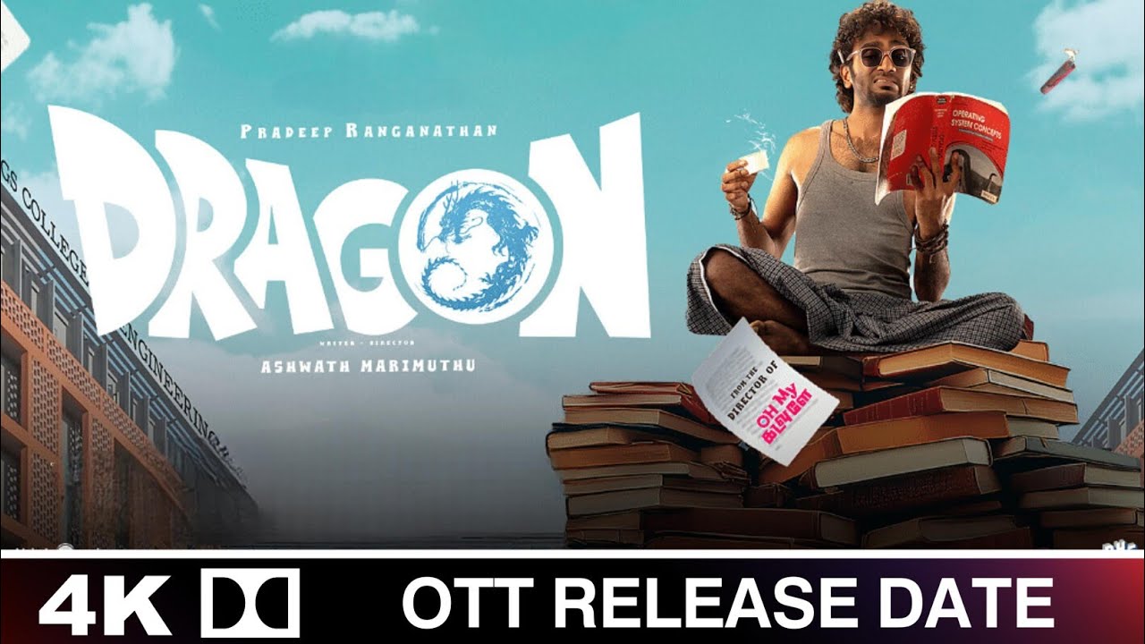 Dragon Movie OTT Release Date | Dragon Hindi Dubbed Updates | Pradeep R ...