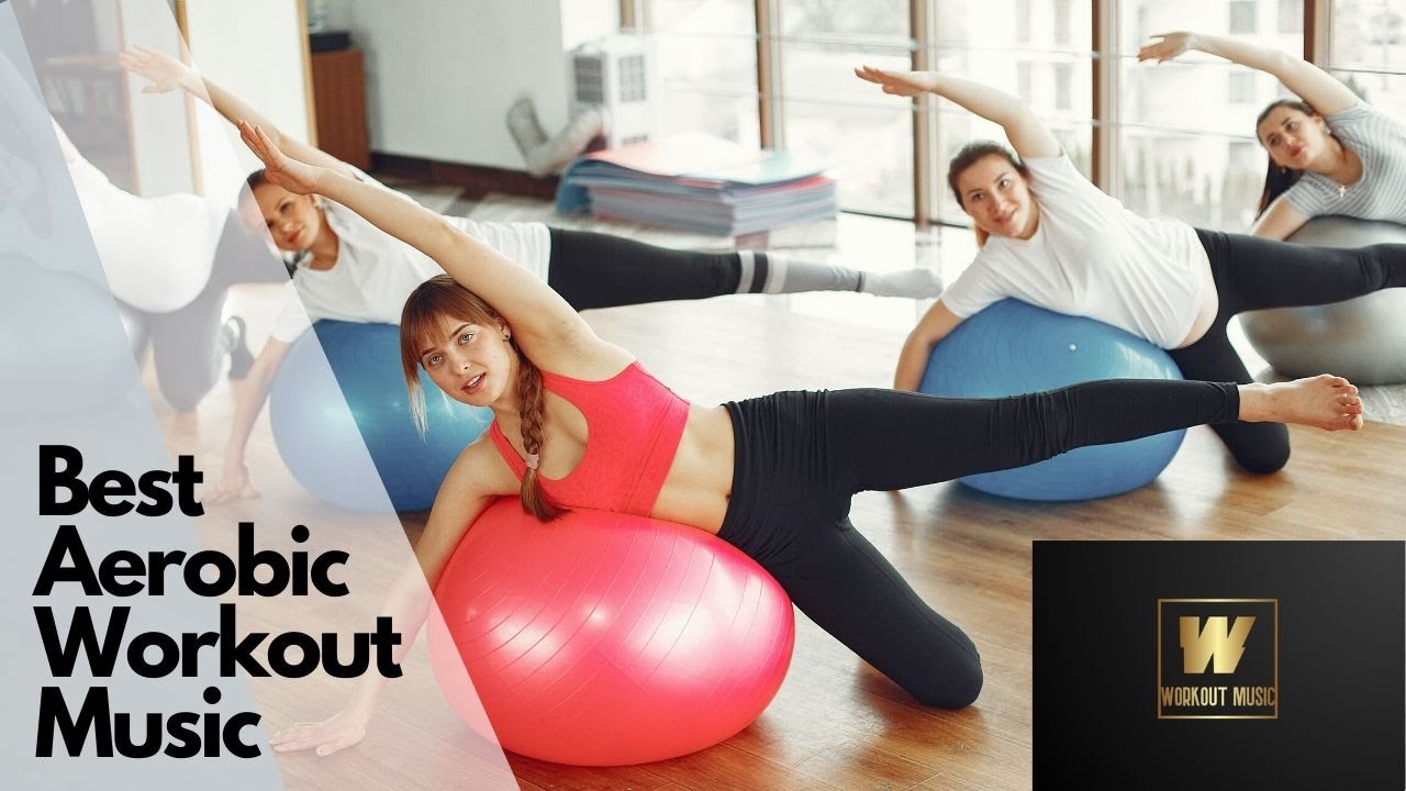 Best AEROBIC Workout Music- Workout Music 2019 - YouTube