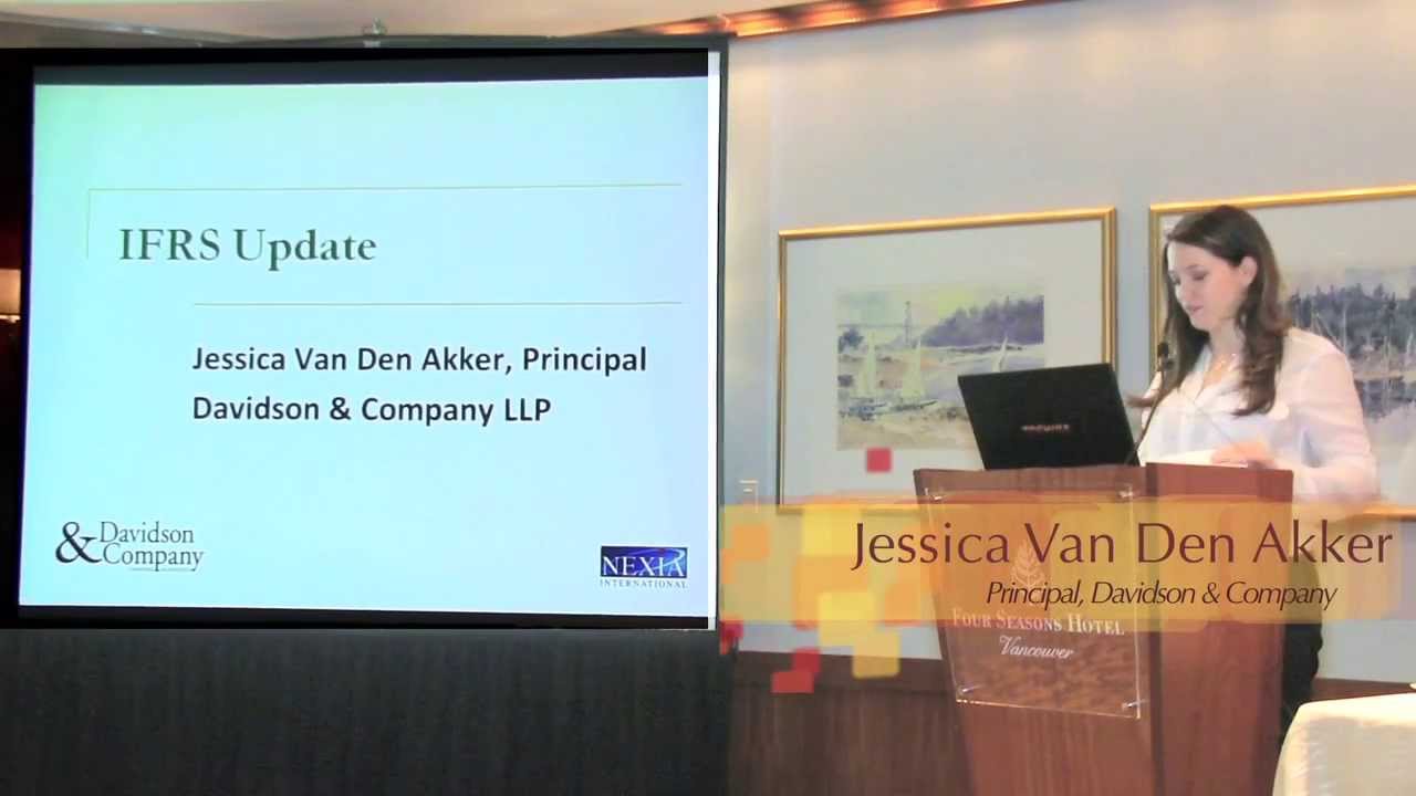IFRS Update - Jessica Van Den Akker - Davidson & Company - YouTube