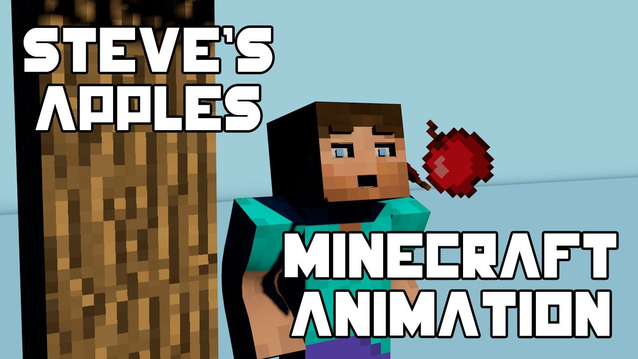 Steve's Apples - Minecraft Animation - YouTube