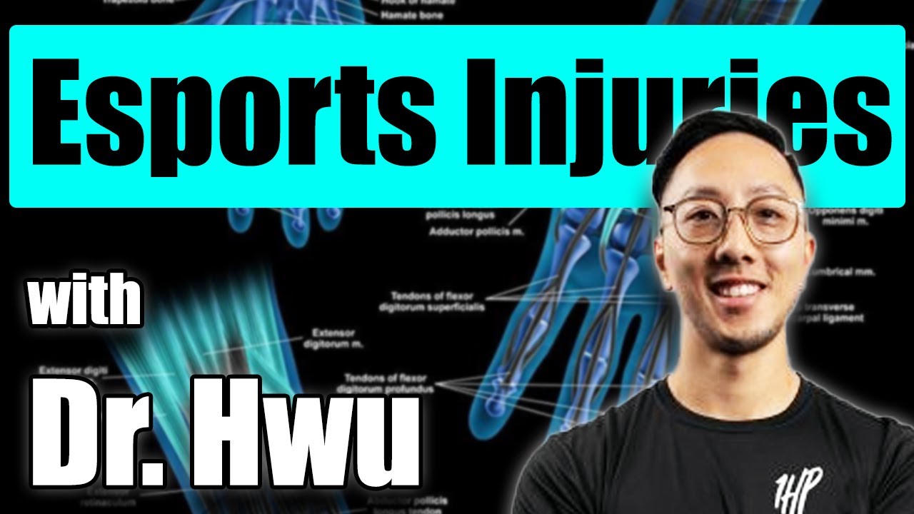 Esports Injuries, Recovery & Performance with Dr. Hwu - YouTube