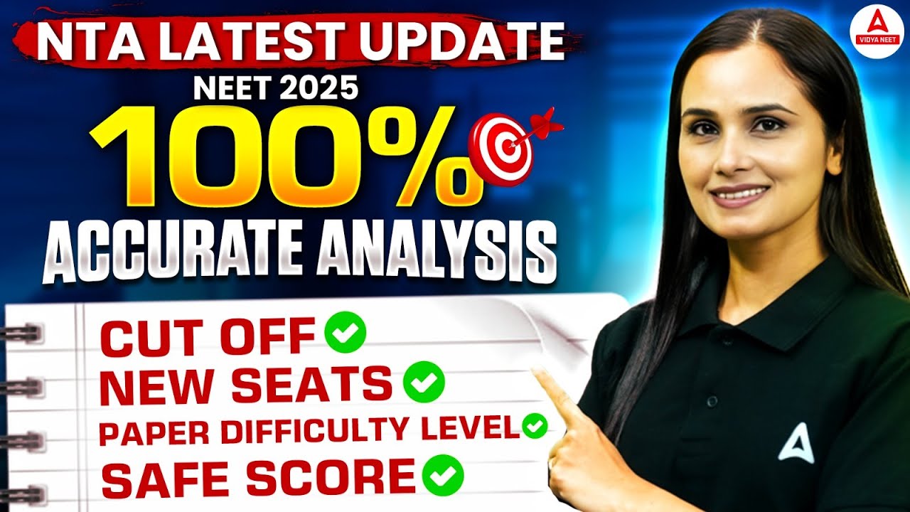 NTA NEET Latest Update | NEET 2025 Cutoff & Safe Score Prediction - All ...