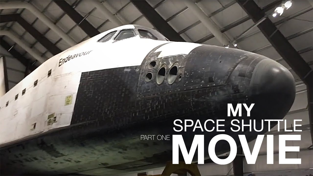My Space Shuttle Movie: Part One - YouTube