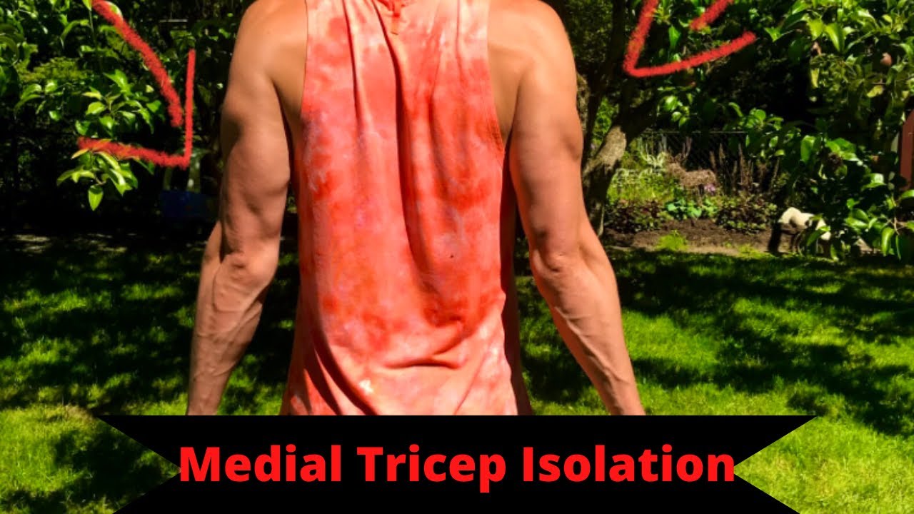 How to Isolate Medial Tricep Head - YouTube