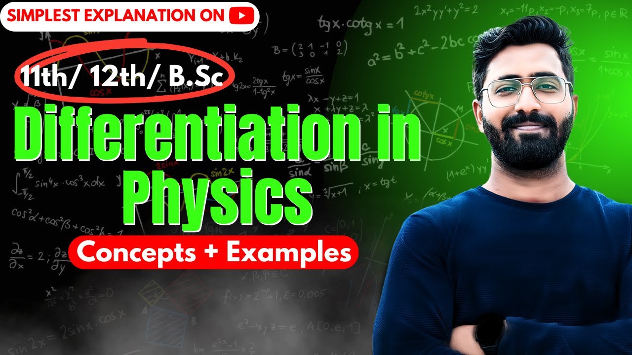 L1| Differentiation Masterclass for PHYSICS | SWAGAT PANDA @Physics@PhysicsWallah - YouTube