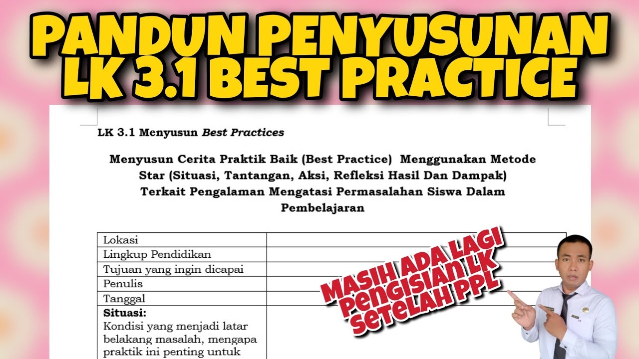 LK 3.1 Menyusun Best Practice | Panduan Pengisian PPG DALJAB - YouTube