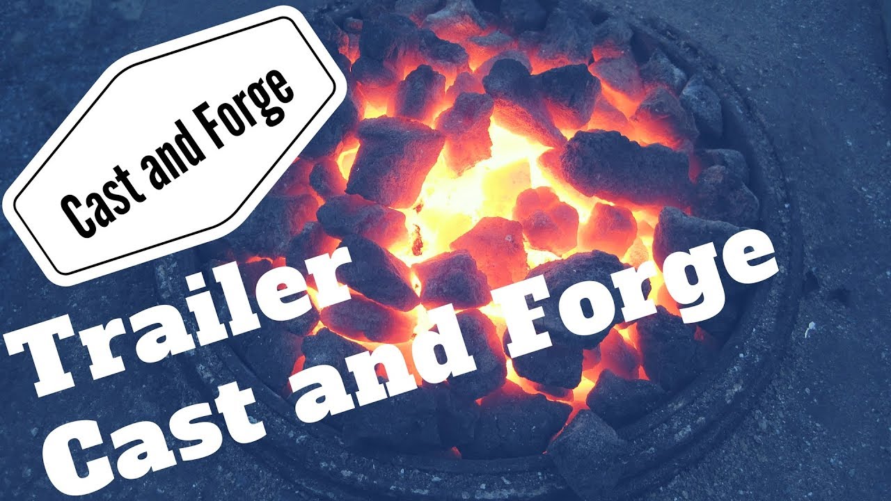 Trailer Cast and Forge - YouTube