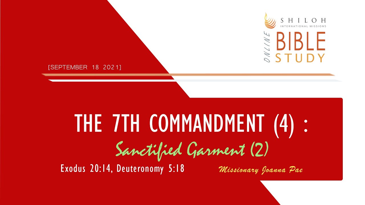 The 7th Commandment (4): Sanctified Garment (2) - YouTube