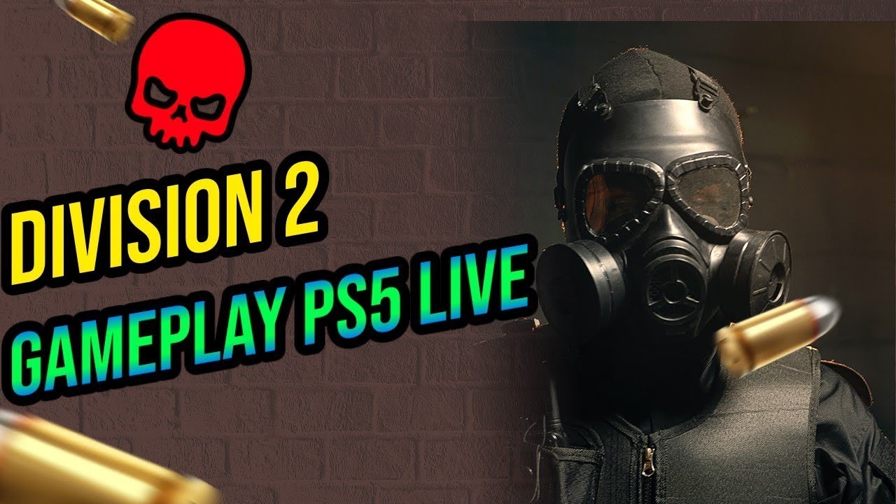 The Division 2 gameplay PS5 Live - YouTube