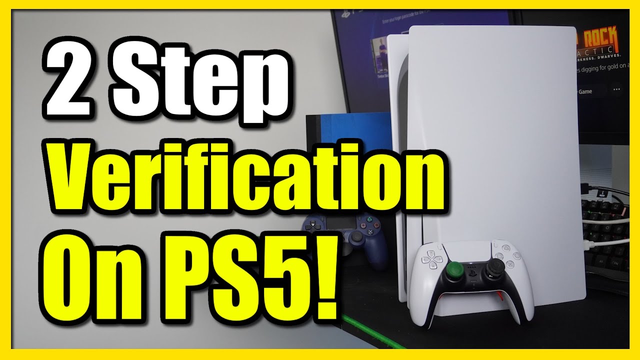 How to Setup 2 Step Verification on PS5 Console (Extra Security) - YouTube