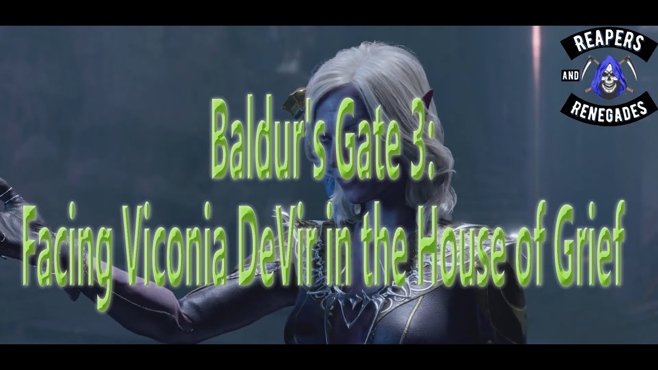 Baldurs Gate 3, Facing Viconia DeVir in the House of Grief, Minisode 87 ...