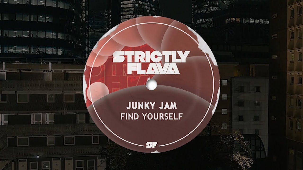 Junky Jam - Find Yourself (Original Mix) - YouTube