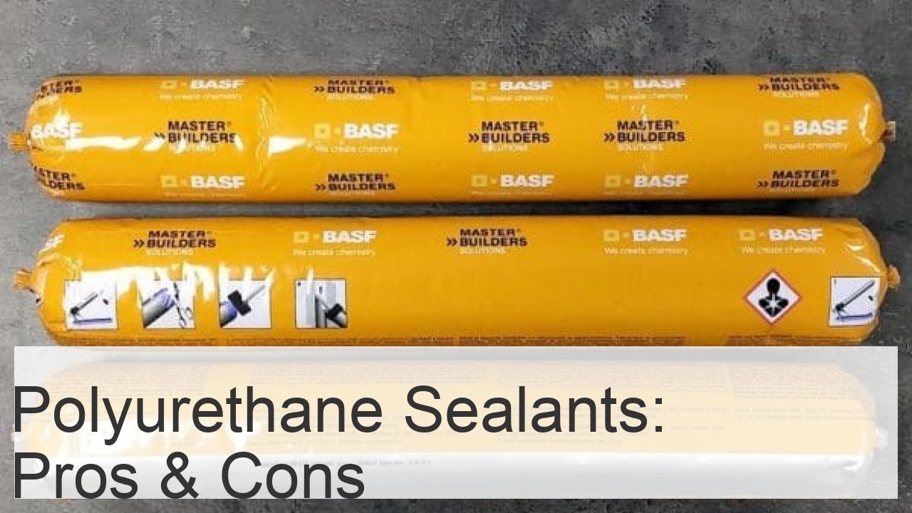Polyurethane sealant: well-known brands, properties and technology of ...