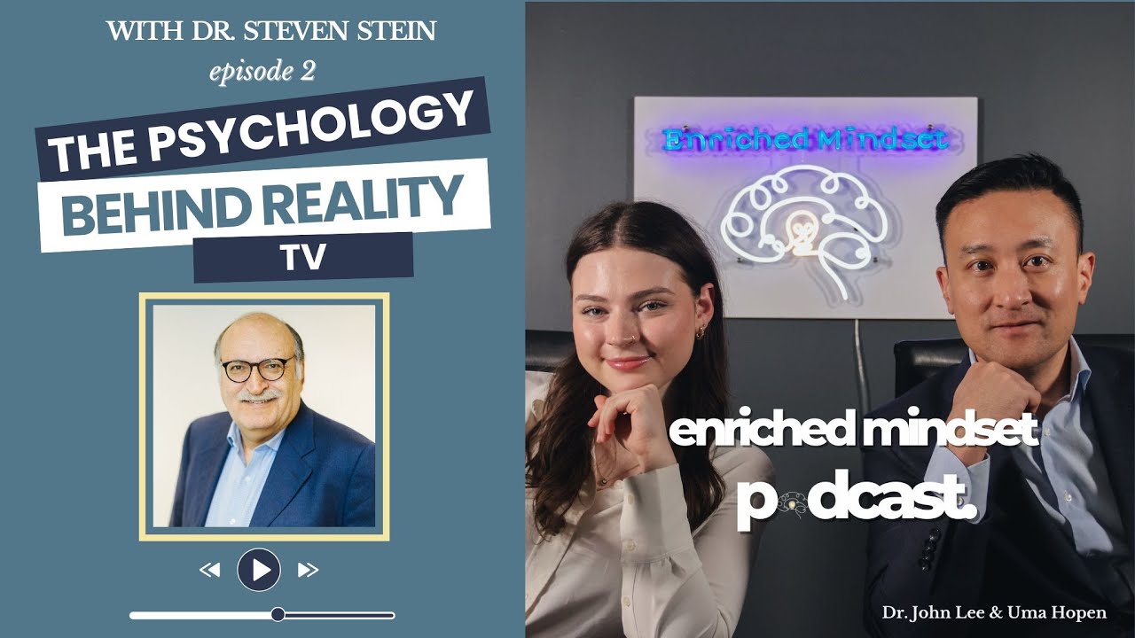 Episode 2: The Psychology Behind Reality TV With Dr. Steven Stein - YouTube