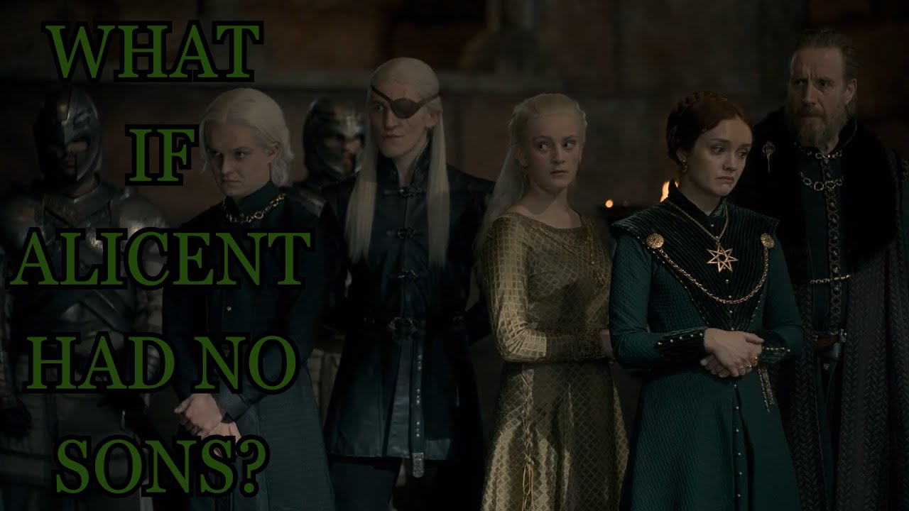 What If Alicent Had No Sons? (House Of The Dragon) - YouTube
