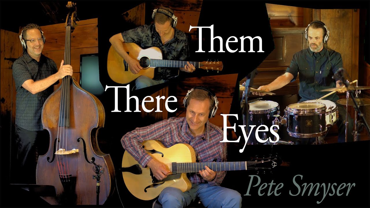 Them There Eyes (7 string guitar) Pete Smyser - YouTube