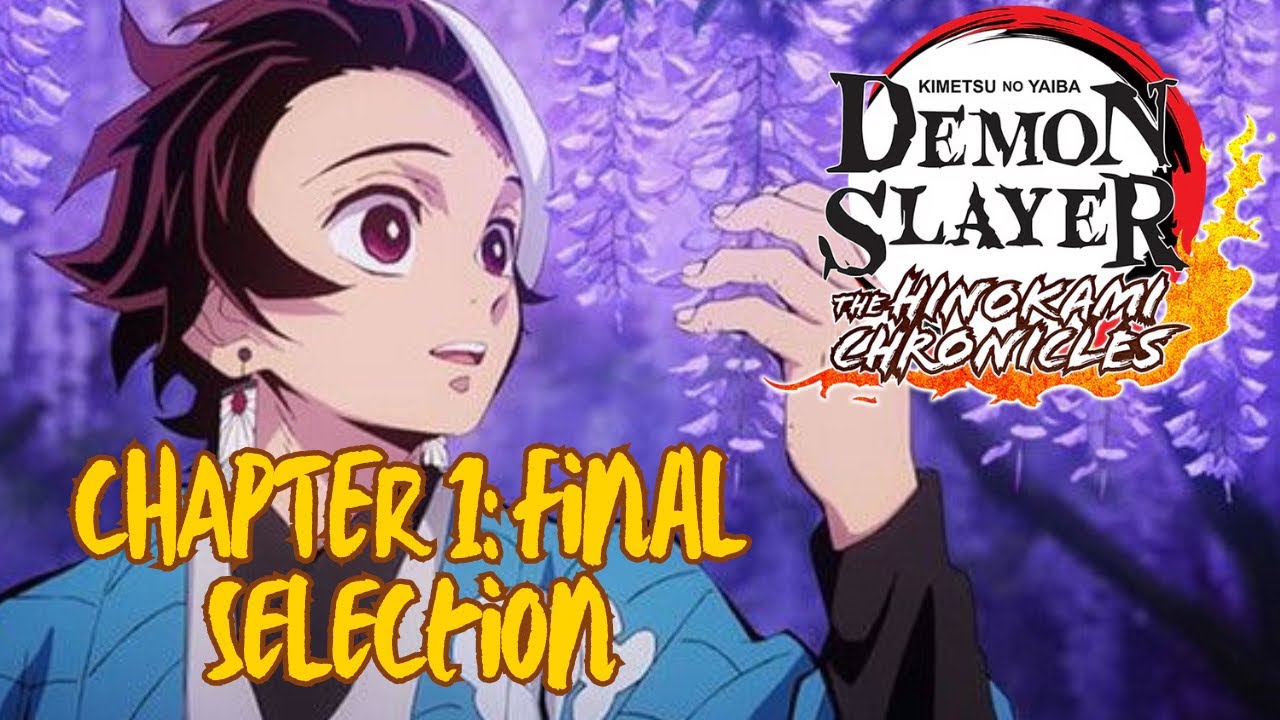 Demon Slayer The Hinokami Chronicles/ Chapter 1: The Final Selection Full Chapter - YouTube
