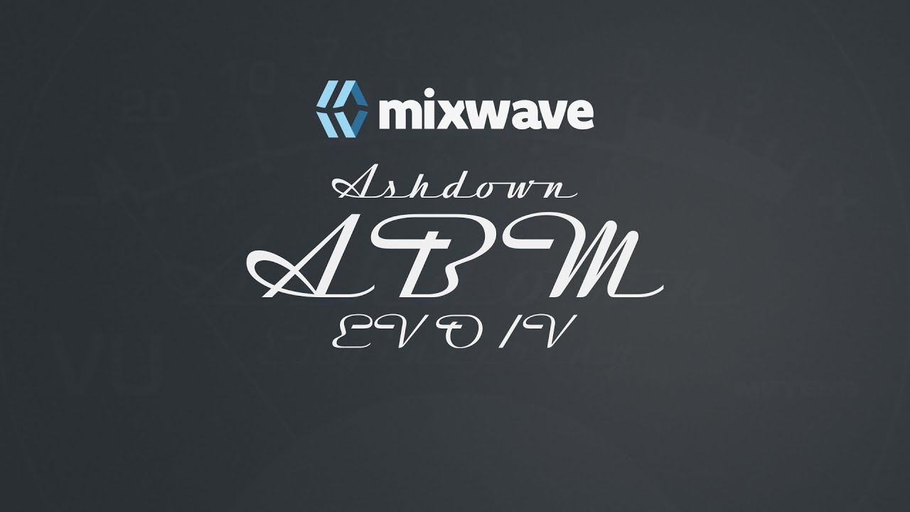 MixWave: Ashdown ABM EVO IV - YouTube