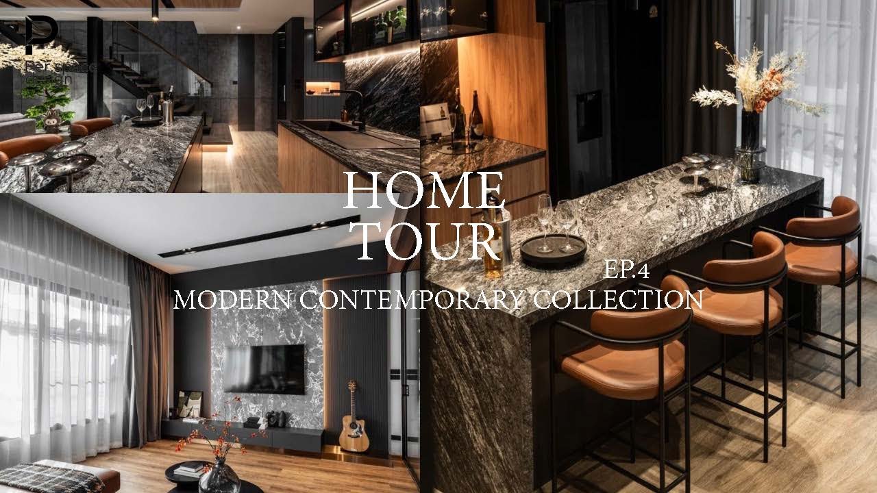 Inside Interior Design EP.4 / Home Tour Modern Contemporary Collection ...