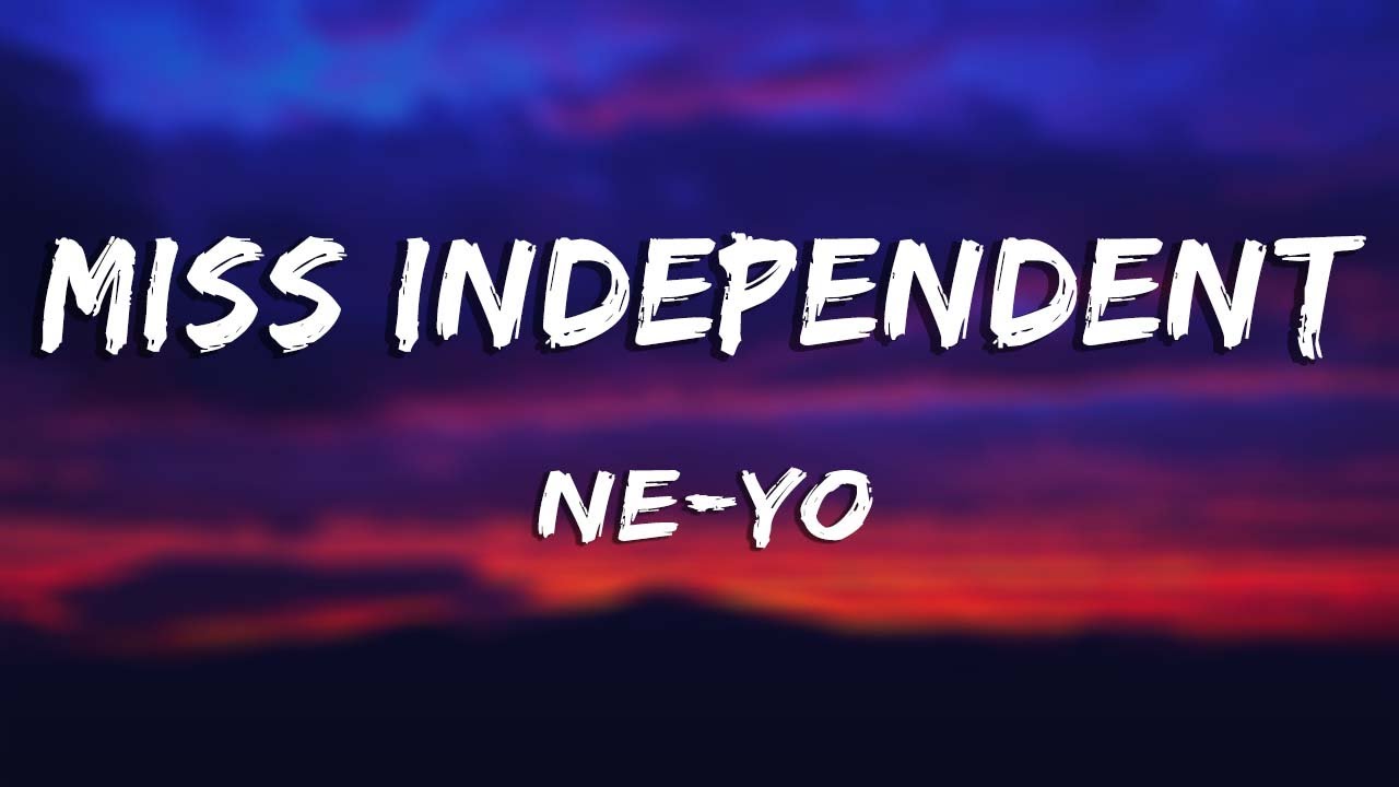 Miss Independent Lyrics