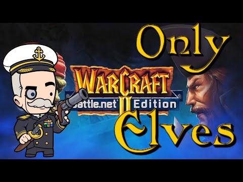 Can you Beat Warcraft 2 Using Only Elves?