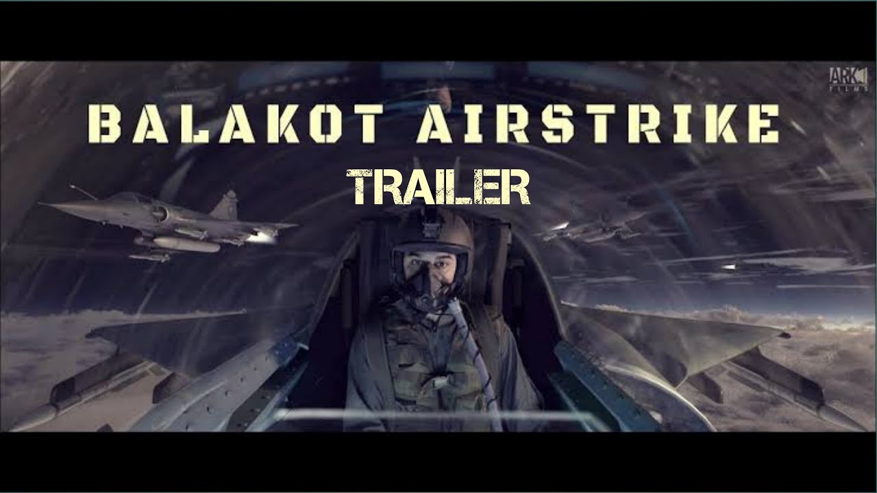 END RUN || Official Trailer || Inspired From Balakot Airstrike 2019 ...