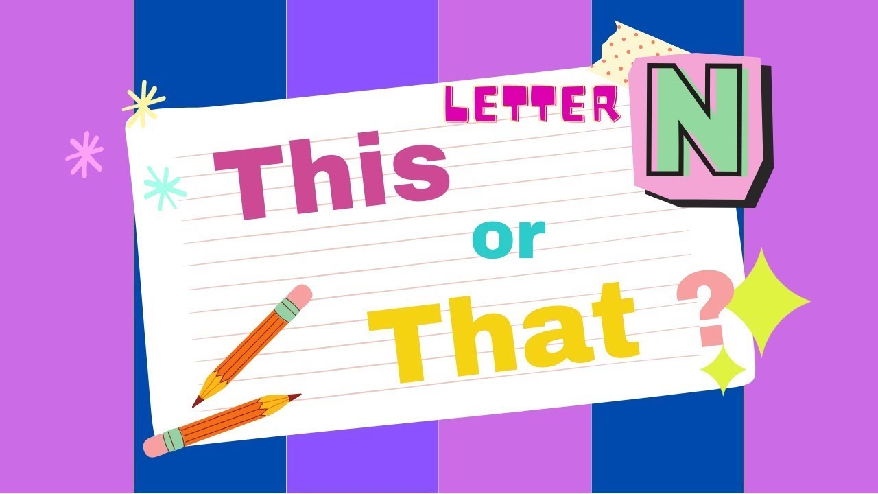 This or That ? - Letter N ! - Brain Break | Movement Activity and ...