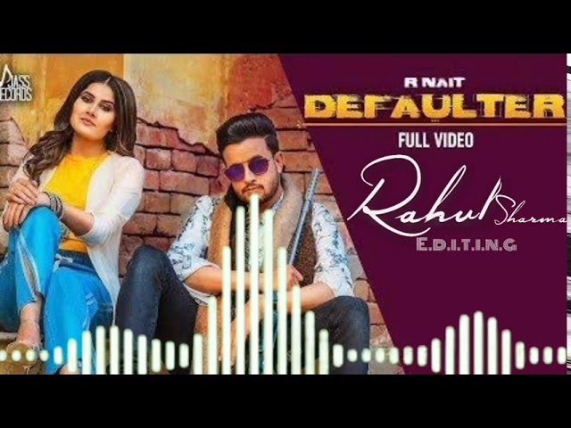Defaulter punjabi song - gzqlero