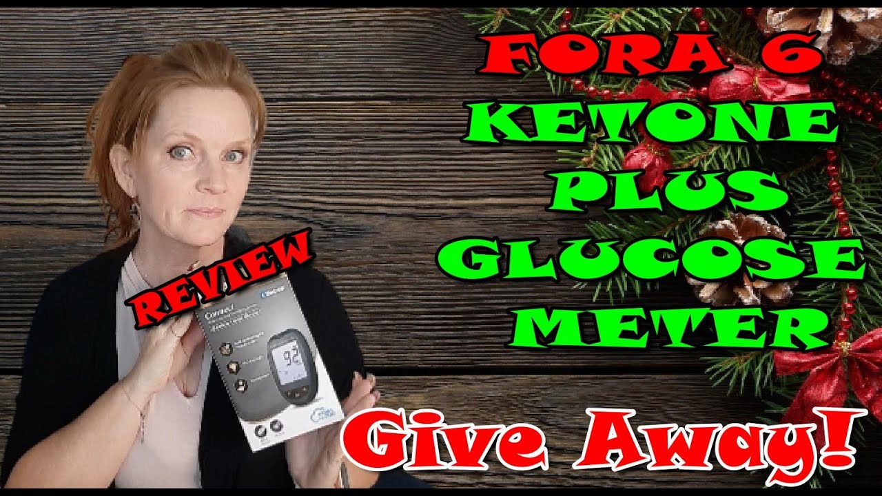 Fora 6 Ketone and Glucose Blood Meter Review PLUS A GIVE AWAY! - YouTube