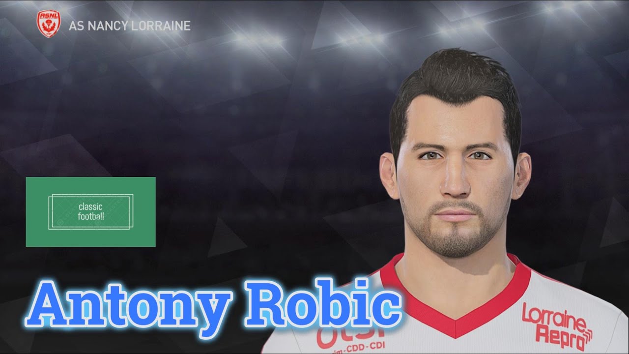 Antony Robic - PES Clasico (Face, Body& Stats) - YouTube